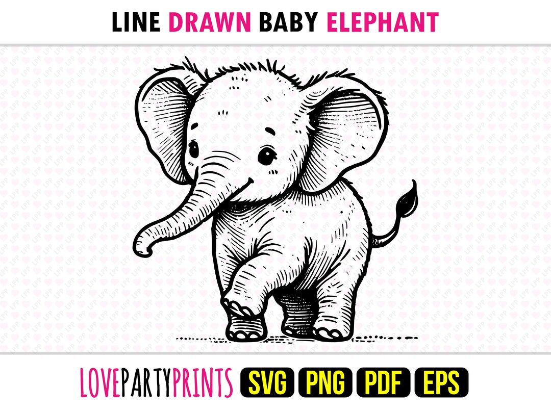 Baby Elephant SVG, Png, Pdf, Eps, Line Drawn Cute Safari Animal Clipart ...
