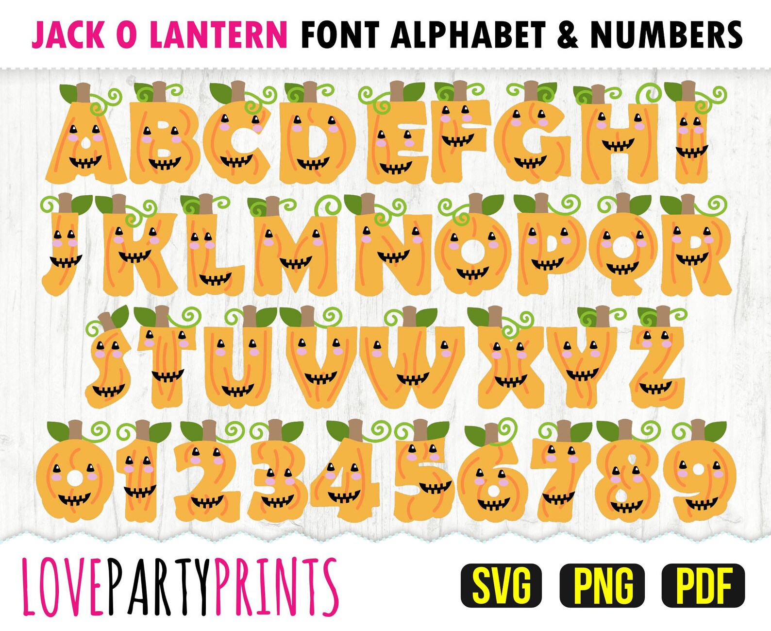 Jack O Lantern Font SVG, Png, Pdf, Pumpkin Alphabet, Pumpkin Numbers ...