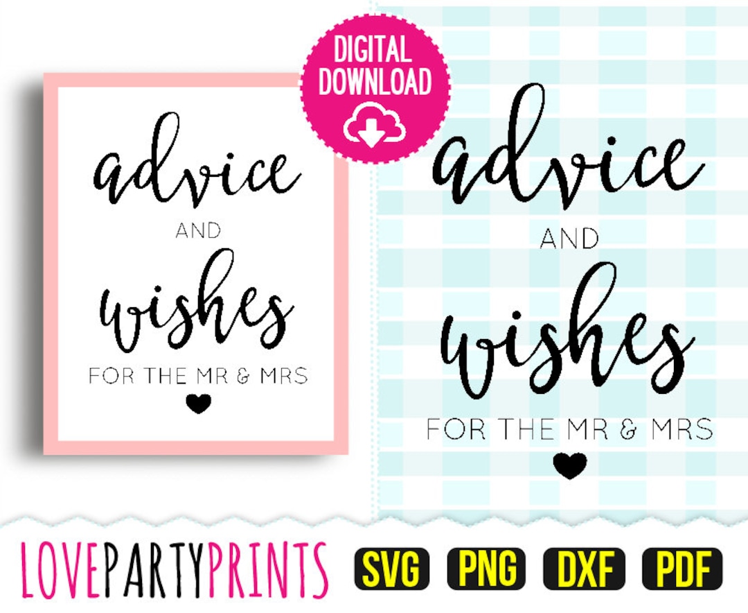 Advice and Wishes PNG & PDF - Also Includes Cutting Files DXF and Svg ...