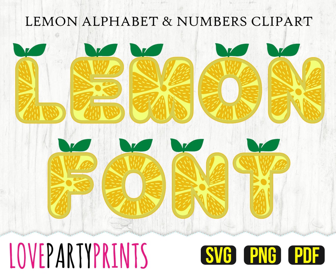 LEMON FONT SVG Png and Pdf Files 300dpi High Quality | Etsy
