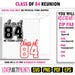 Reunion Class 84 SVG Png Pdf Eps, Class of 1984, 80s Graduate Senior ...
