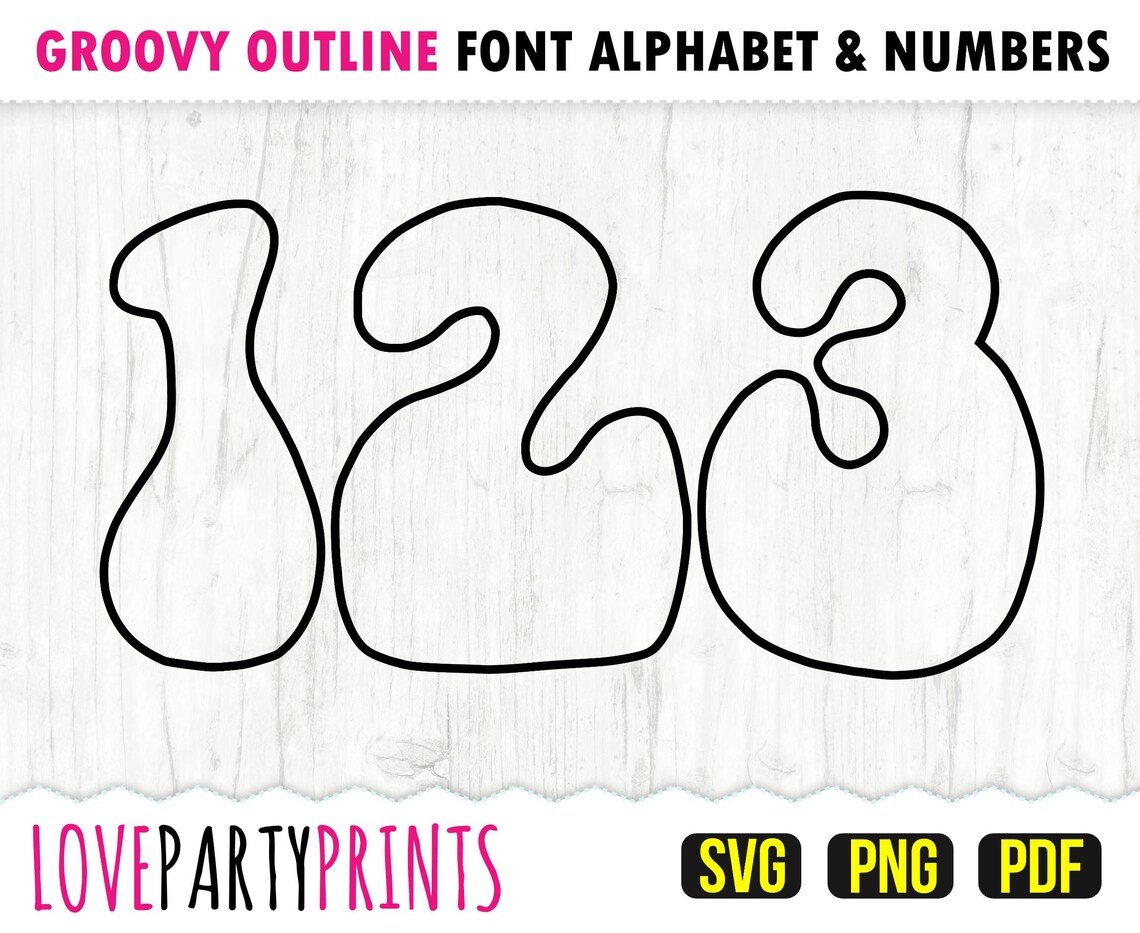 Groovy Outline Font SVG PNG Pdf Full Alphabet and Numbers - Etsy