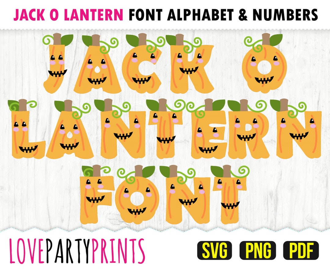Jack O Lantern Font SVG Png Pdf Pumpkin Alphabet Pumpkin - Etsy