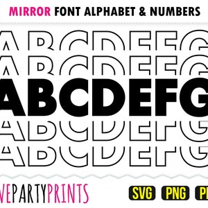 Mirror Font SVG, PNG and Pdf Files, Full Alphabet, Stacked Letters ...
