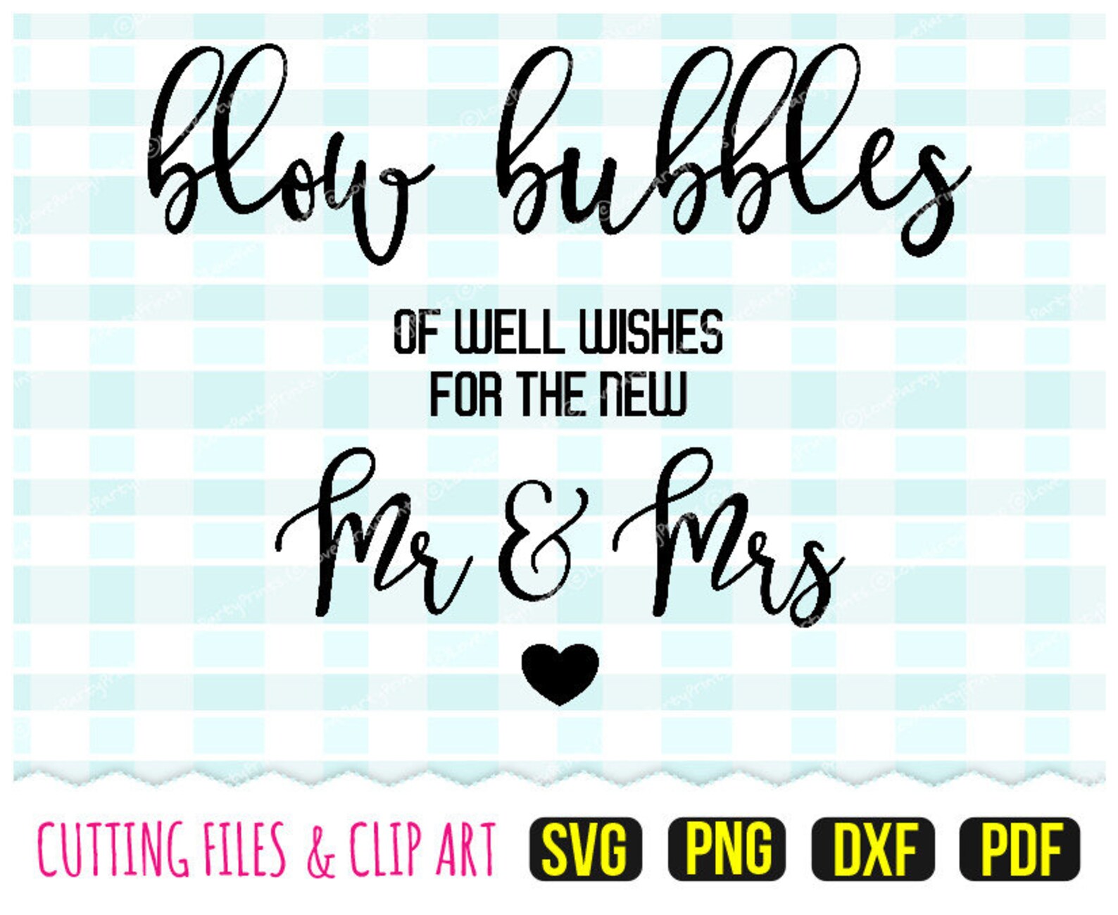 Blow Bubbles Sign Printable PNG & PDF - Also Includes Cutting Files DXF ...