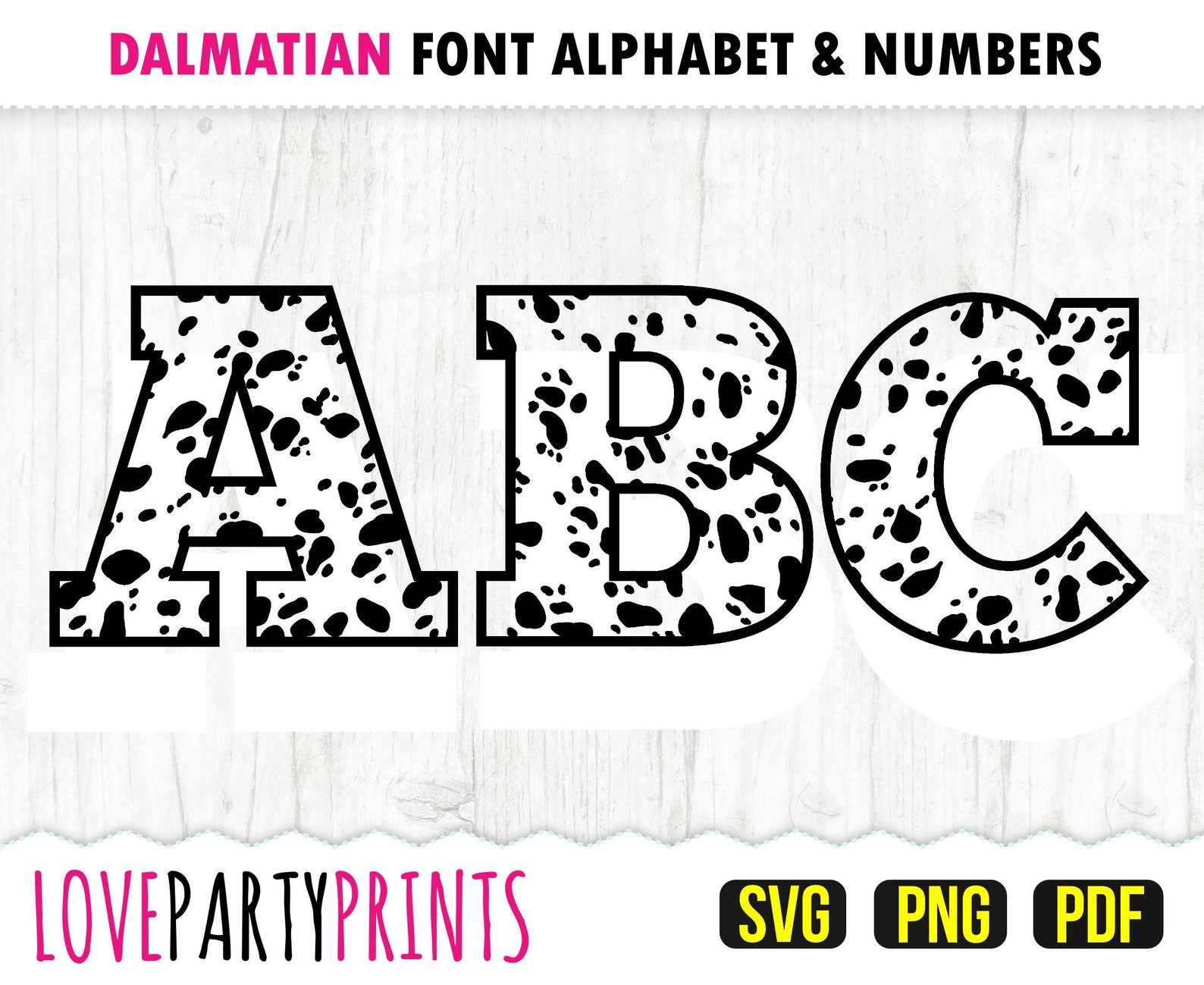 DALMATIAN FONT SVG Png Pdf, Dalmatian Alphabet, Dalmatian Numbers ...