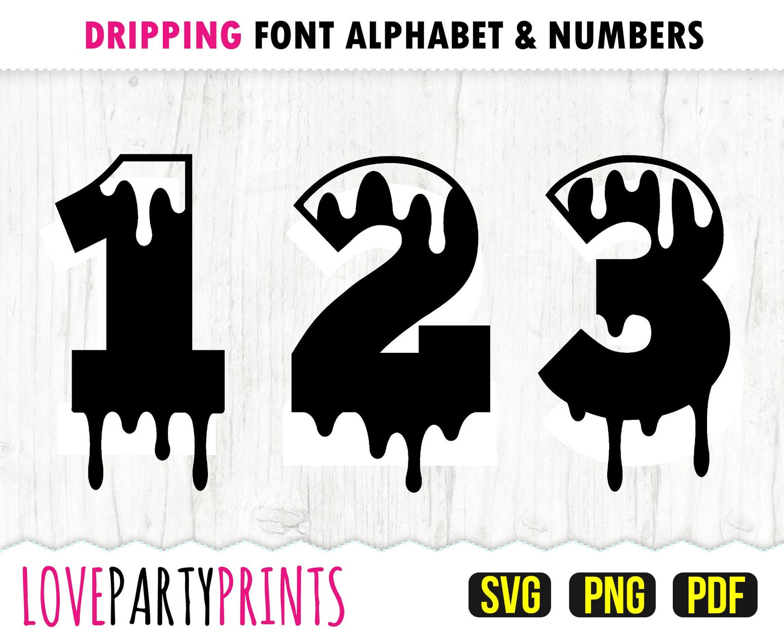 DRIPPING FONT SVG Png and Pdf Files 300dpi High Quality - Etsy UK