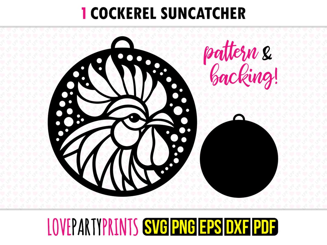 Cockerel SVG Suncatcher, Dxf, Png, Pdf, Eps, Farm Animal Rooster ...