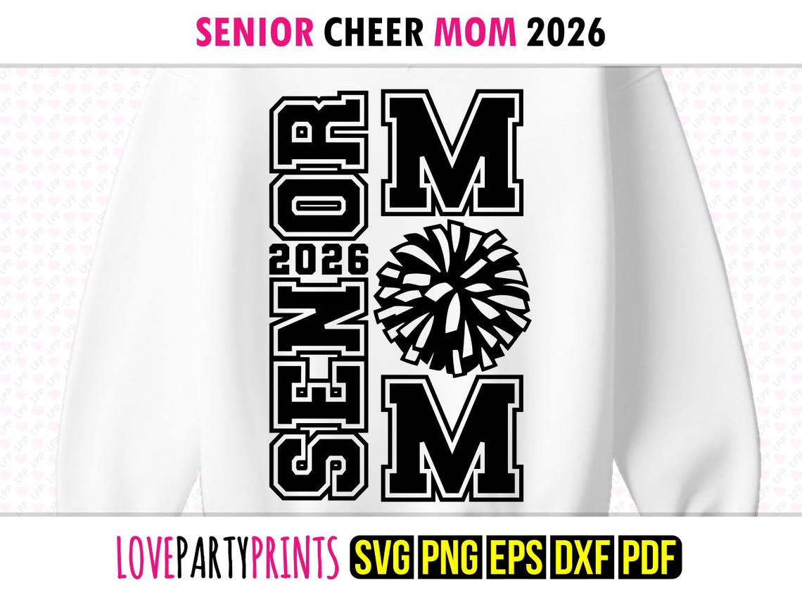 Senior Cheer Mom 2026 Svg, Dxf Png Pdf Eps, Pom Pom Graduate Senior ...