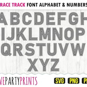 Road Font SVG, PNG, PDF, Road Letters Svg, Road Numbers Svg, Race Track ...
