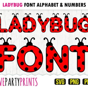 LADYBUG FONT Svg Png and Pdf Files 300dpi High Quality - Etsy UK