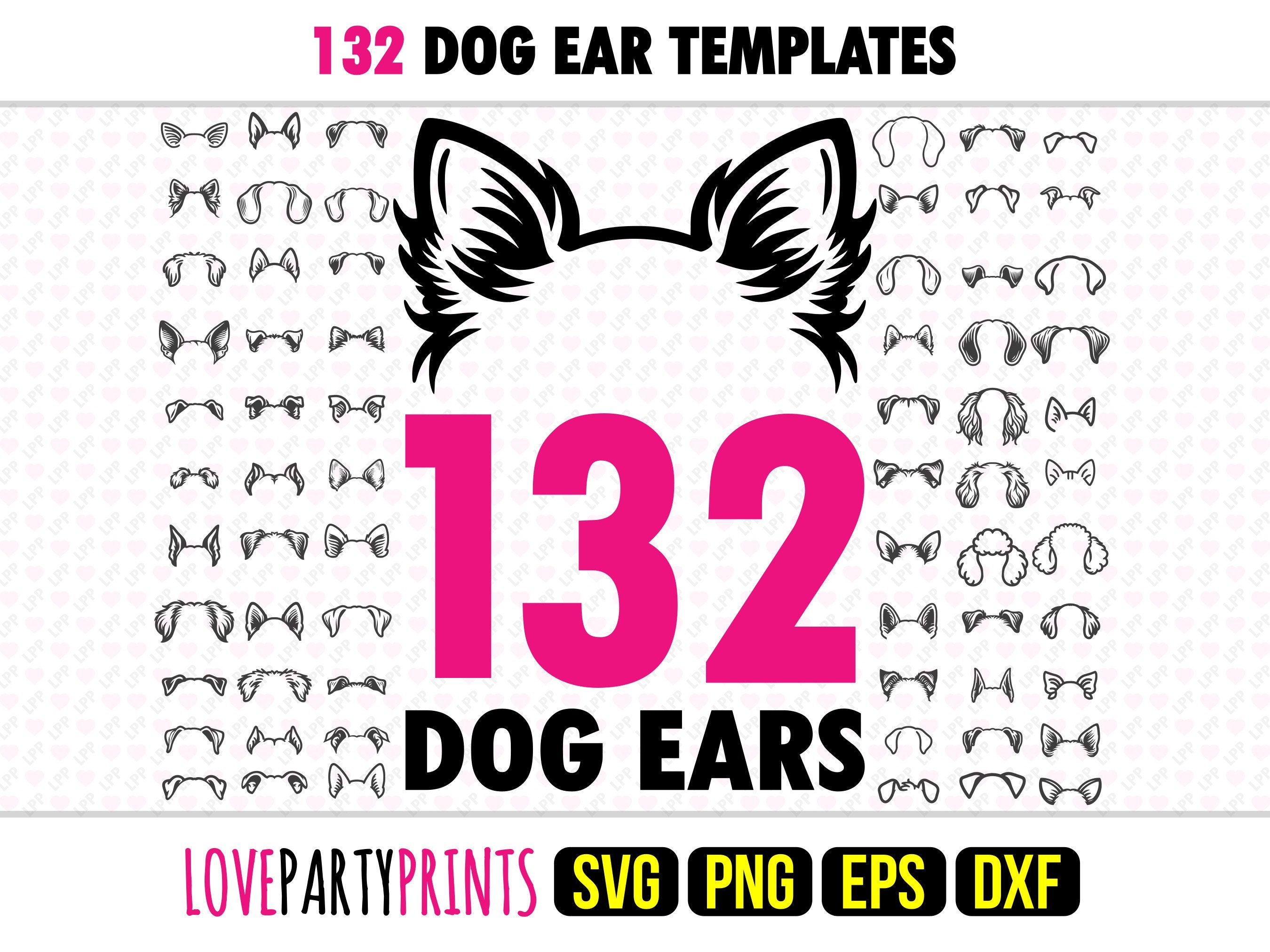 Dog Ears SVG Bundle, PNG, EPS, Dxf, 132 Dogs Vector Templates, Machine ...