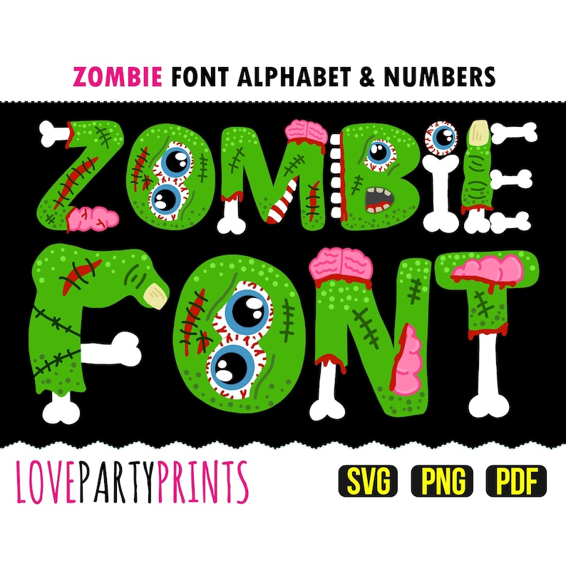 Zombie Font SVG, PNG, Pdf, Full Alphabet and Numbers, Zombie Horror ...