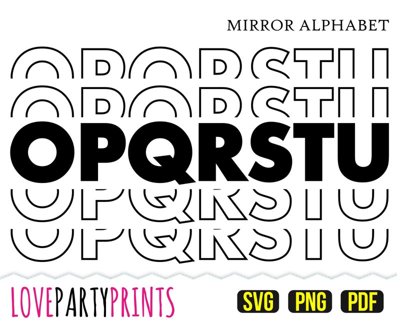 Mirror Font SVG PNG and Pdf files Full Alphabet Stacked | Etsy