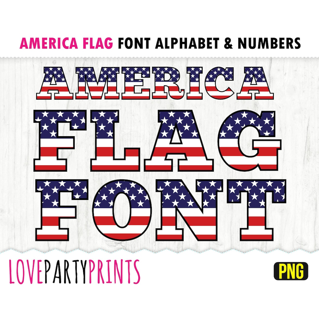 AMERICAN FLAG Alphabet and Numbers PNG, Usa Alphabet Png, Usa Numbers ...