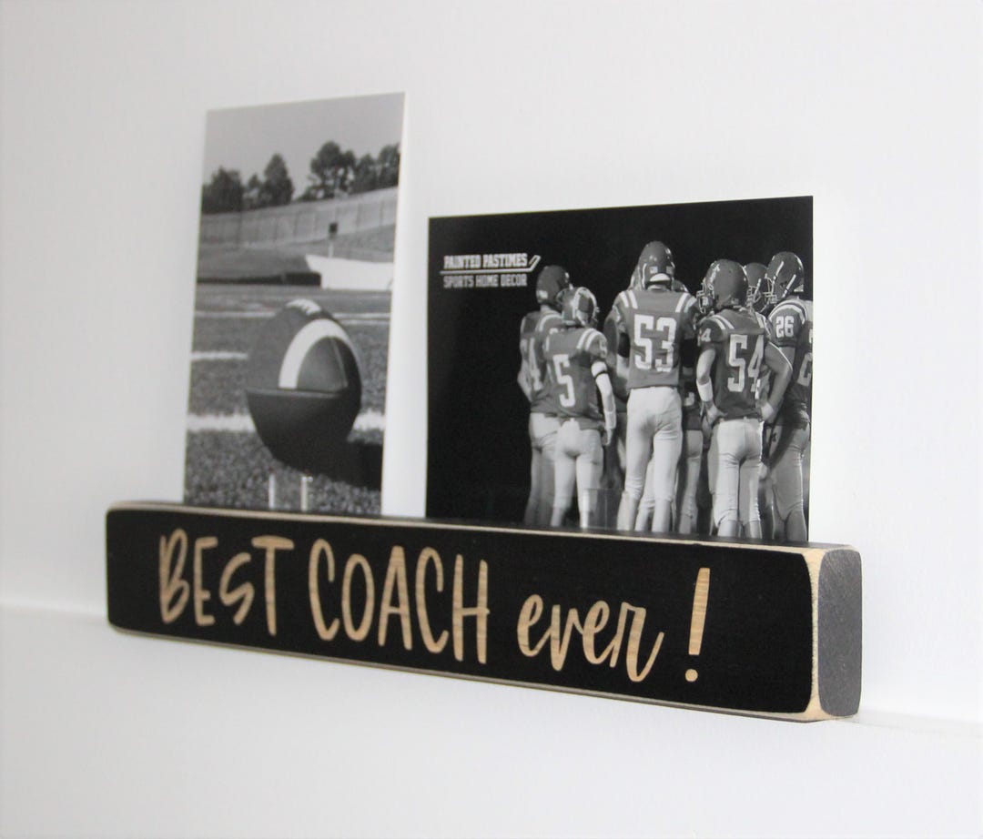Coach Photo Display, Best Coach Ever Frame, Team Picture Frame for ...
