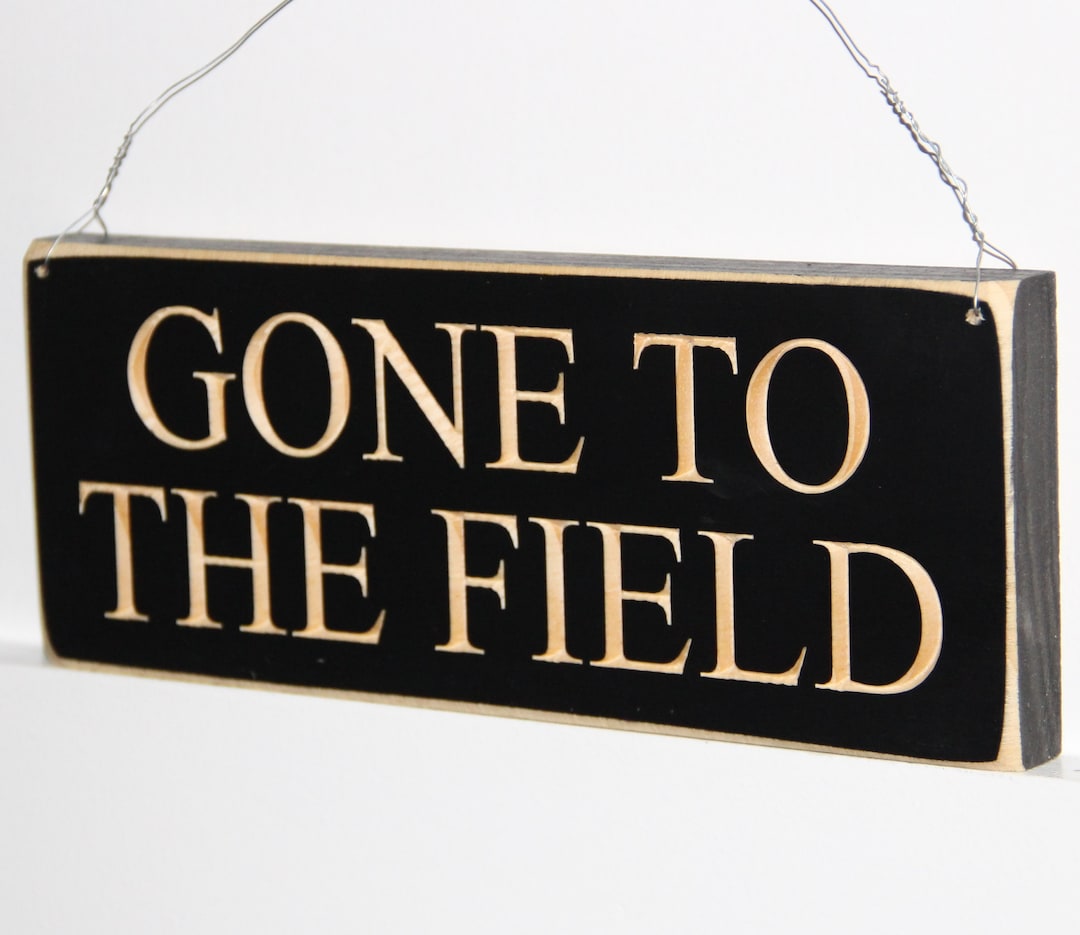 Gone to the Field Wood Sign: Sports Decor for Coach Gift - Etsy