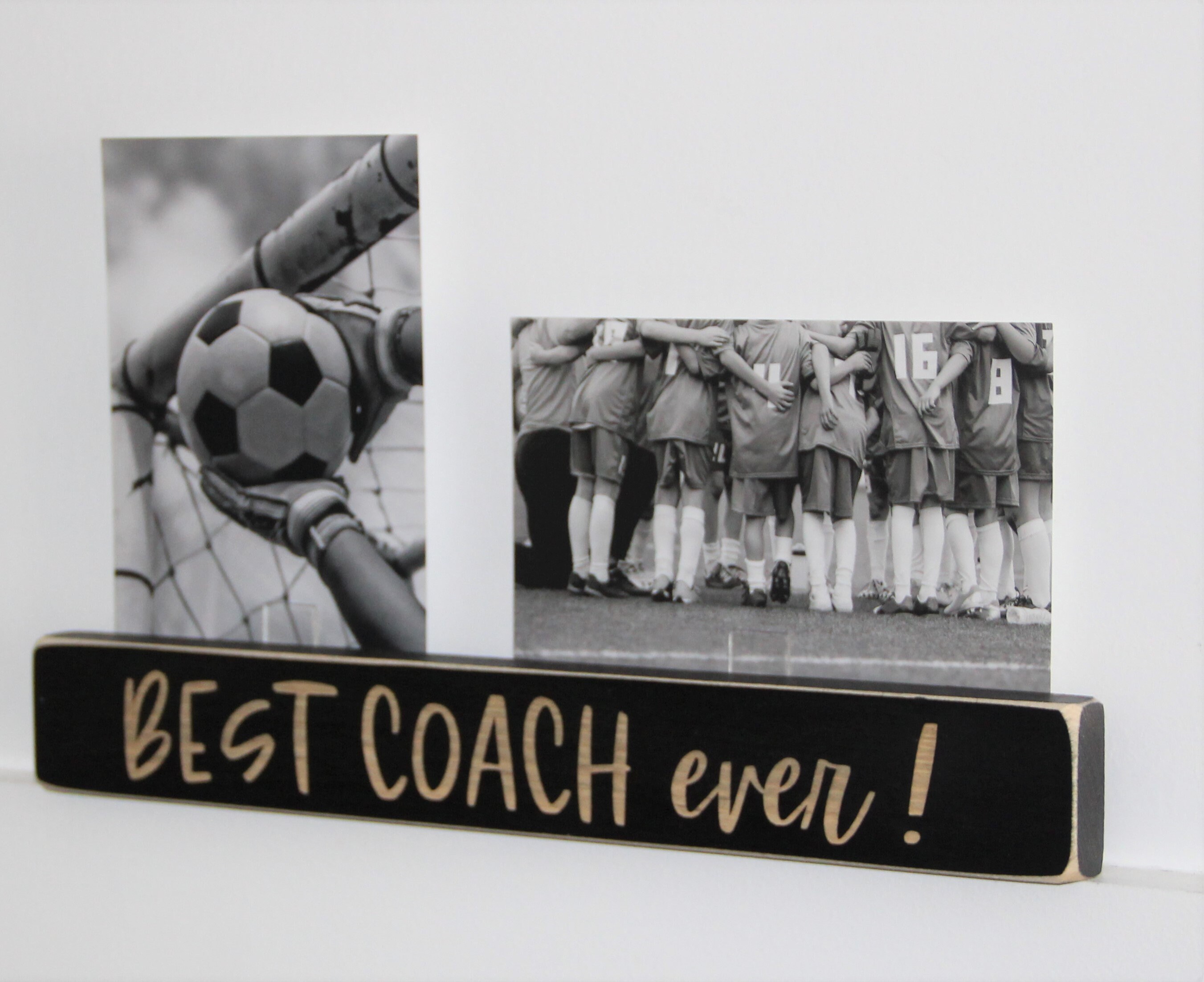 Best Coach Ever - Photo Sign