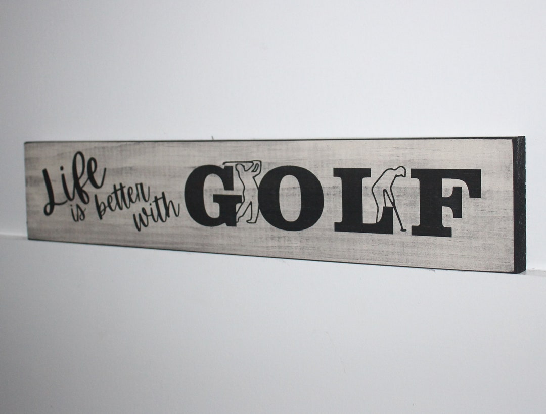 Rustic Golf Decor: "life is Better With Golf" Sign, Shelf or Box - Etsy