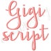 Gigi Script 1" 2" 3" - Calligraphy Embroidery Font - 3 Sizes - Machine ...