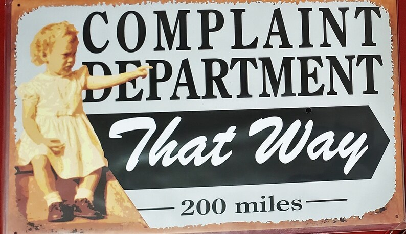 Complain Department 200 Miles That Way Vintage Look TIN SIGN - Etsy