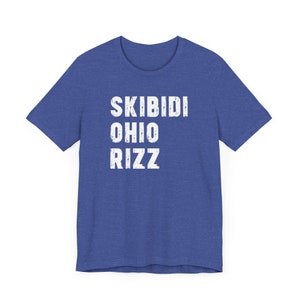 Skibidi Ohio Rizz Unisex Short Sleeve Tee Funny Shirt Teacher Gift ...