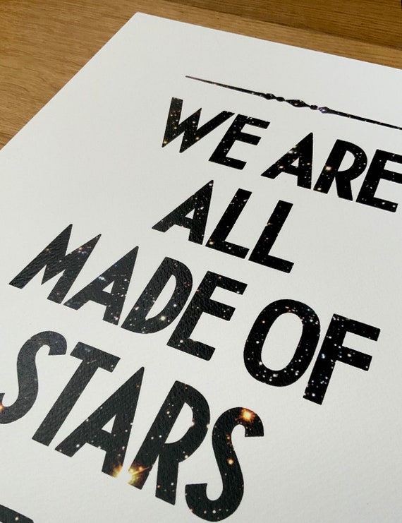 We Are All Made Of Stars, Carl Sagan quote, Fine Art Print - SMALL or ...