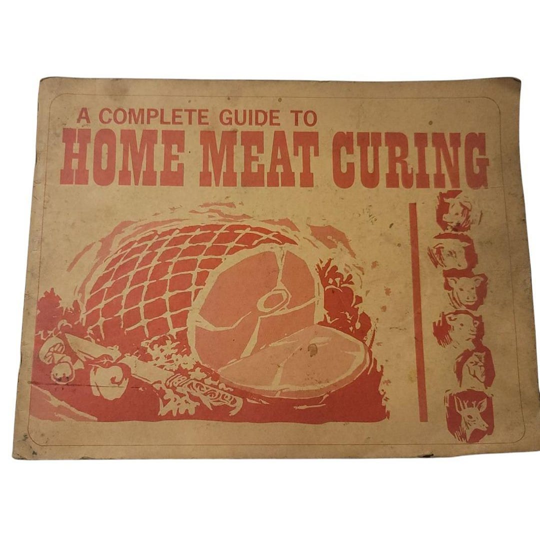 1967 A Complete Guide to Home Meat Curing Morton Salt Company Paperback ...