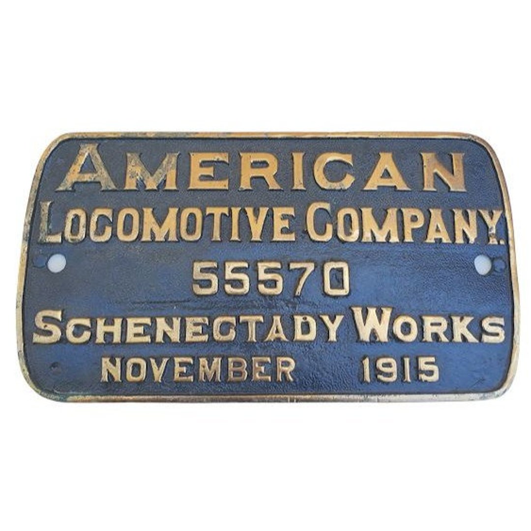 Brass Builders Plate American Locomotive Company Schenegtady Works Nov ...