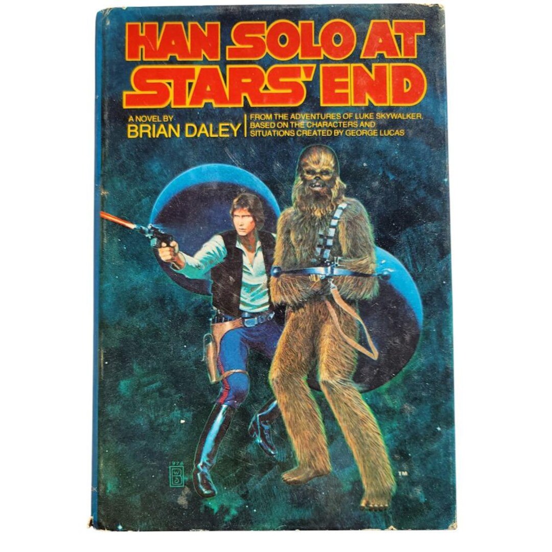 STAR Wars 1979 Han Solo at Stars' End Brian Daley 1st Edition/print DJ ...
