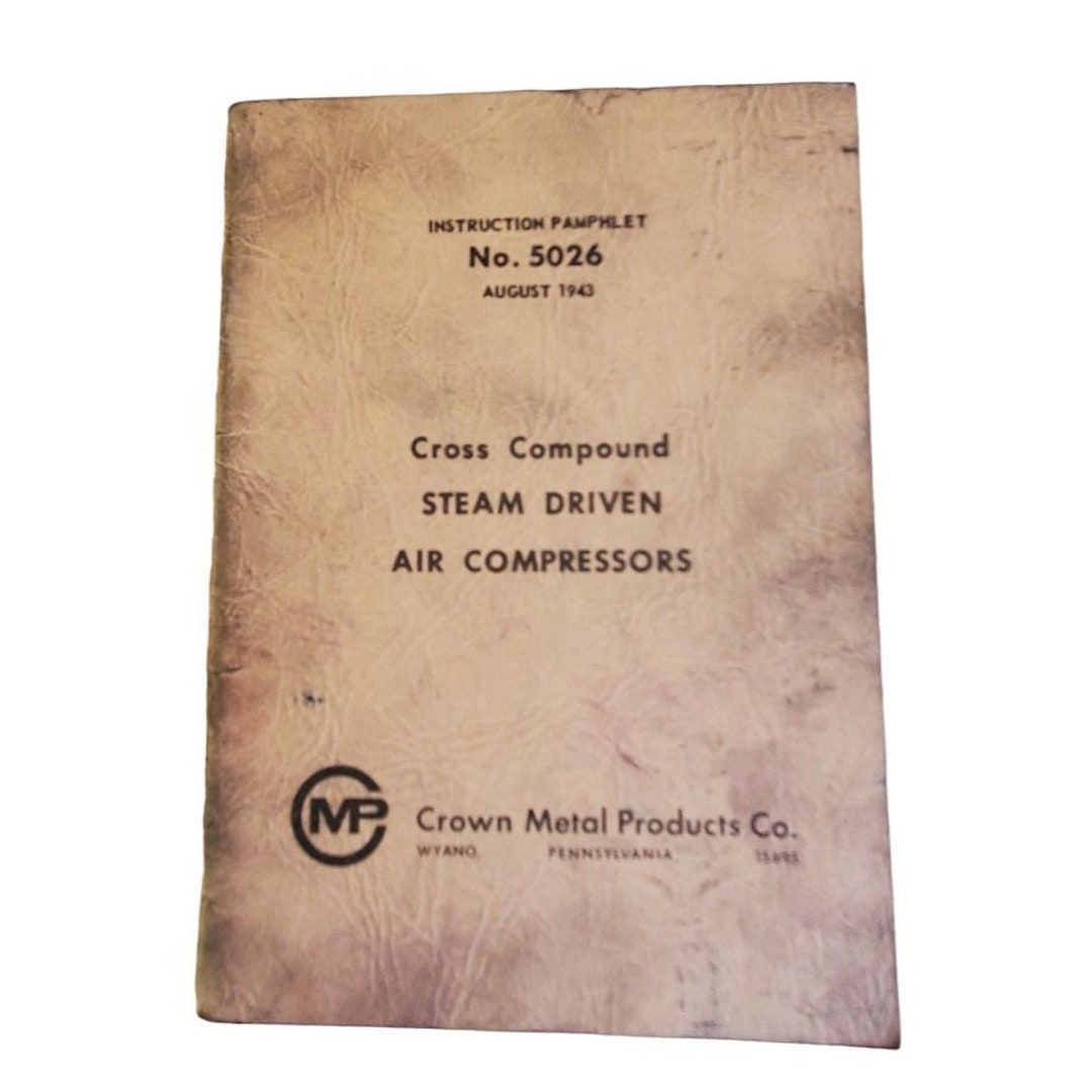 1943 Instruction Pamphlet Booklet Cross Compound Steam Driven Air ...