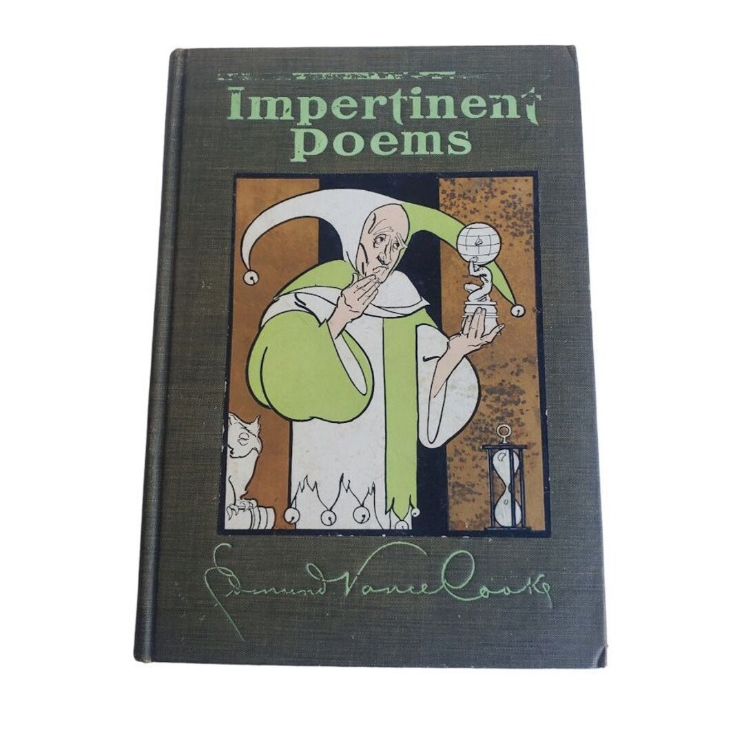 Impertinent Poems Edmund Vance Cooke - Illustrations Gordon Ross Court ...