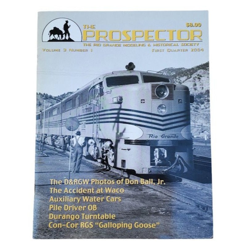 The Prospector Magazine California Zephyr Alco PA 6003 Vol. 3 No. 1 ...