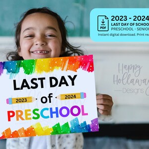 2024 Last Day of School Sign Printable Photo Prop for Kids, End of ...