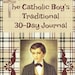 Package Special the Catholic Girl's Traditional 30-day Journal and the ...