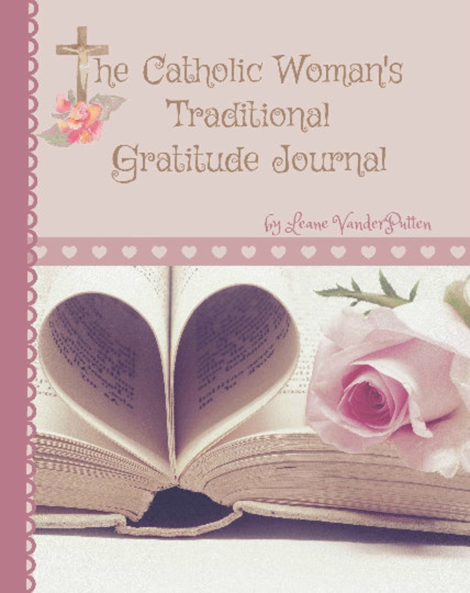Package Special the Catholic Girl's Traditional 30-day Journal and the ...