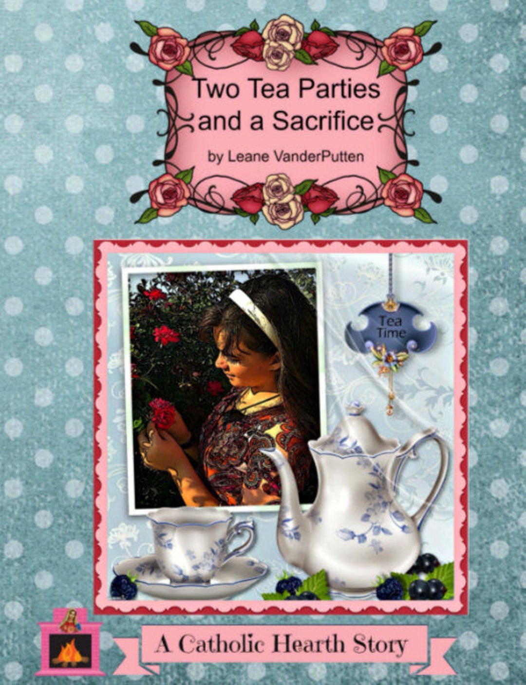 Two Tea Parties and a Sacrifice, Catholic Hearth Story! - Etsy