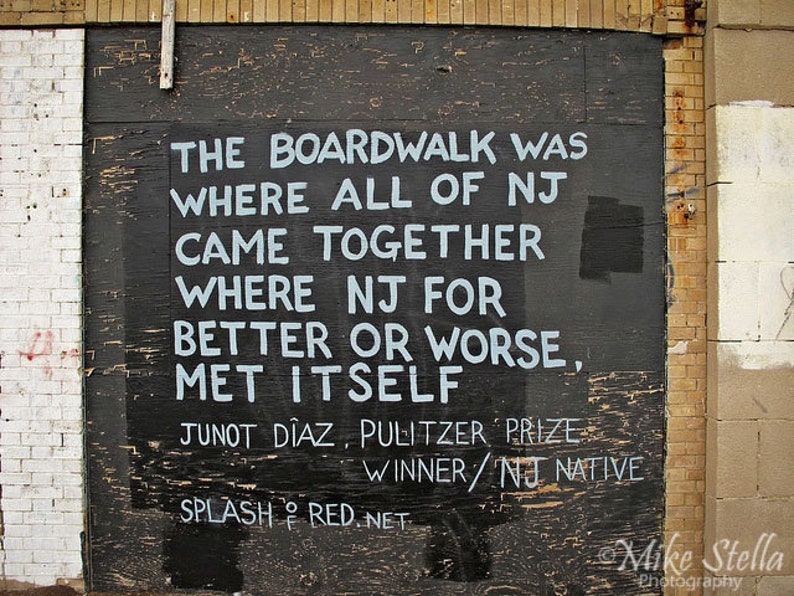 Boardwalk Quote, Asbury Park, Jersey Shore, NJ Photos, Street Art, Fine ...