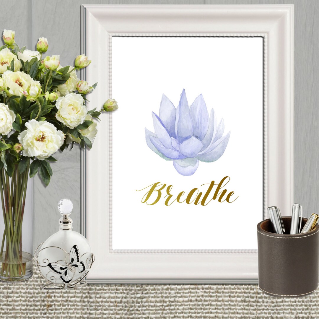 Breathe Print Breathe Sign Gold Blue Watercolor Lotus Flower - Etsy