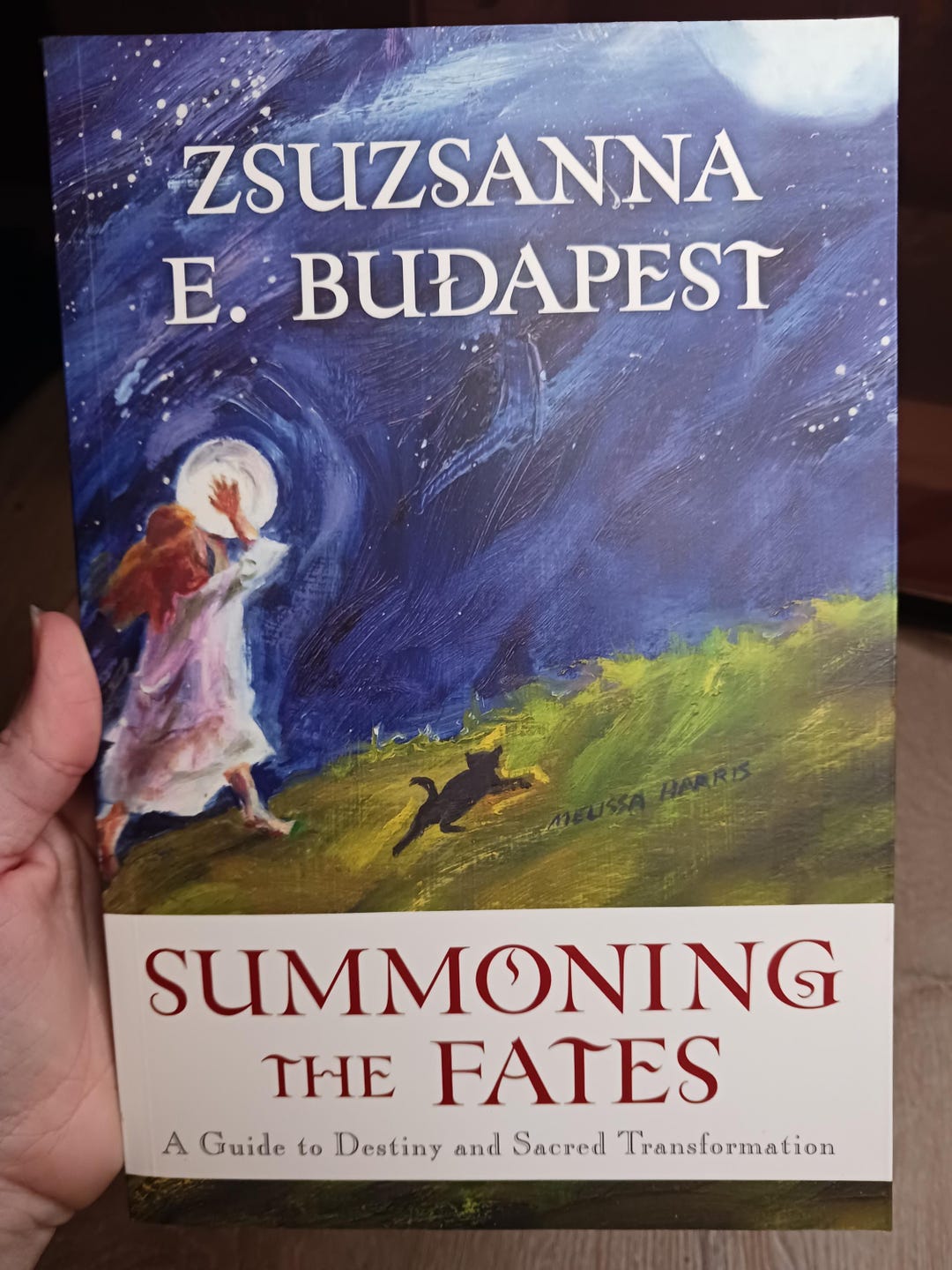 Summoning the Fates: A Guide to Destiny and Sacred Transformation by ...