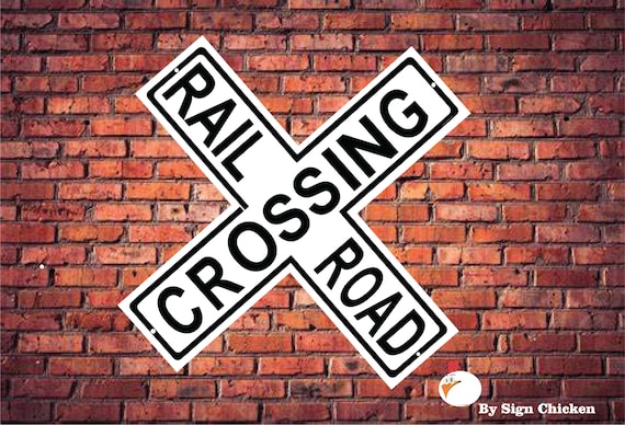 CROSSBUCK RAILROAD SIGN Embossed Train Decor Signs - Etsy