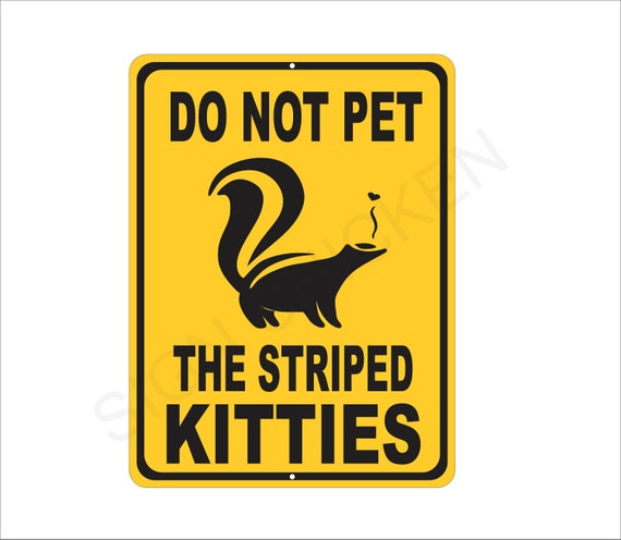 Skunk Warning Sign Striped Kitties Skunks | Etsy