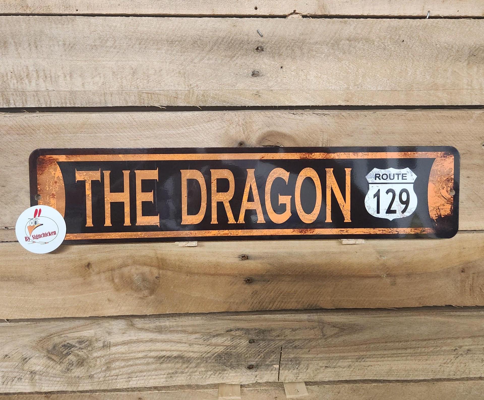 The Dragon Route 129 - Vintage Looking Sign, Man Cave / Garage Sign ...