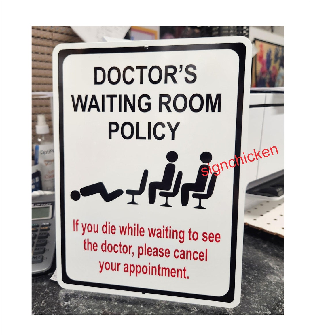 DOCTOR'S OFFICE POLICY, Sign, Funny, Gag Gift, Nurse, Office, Medical ...