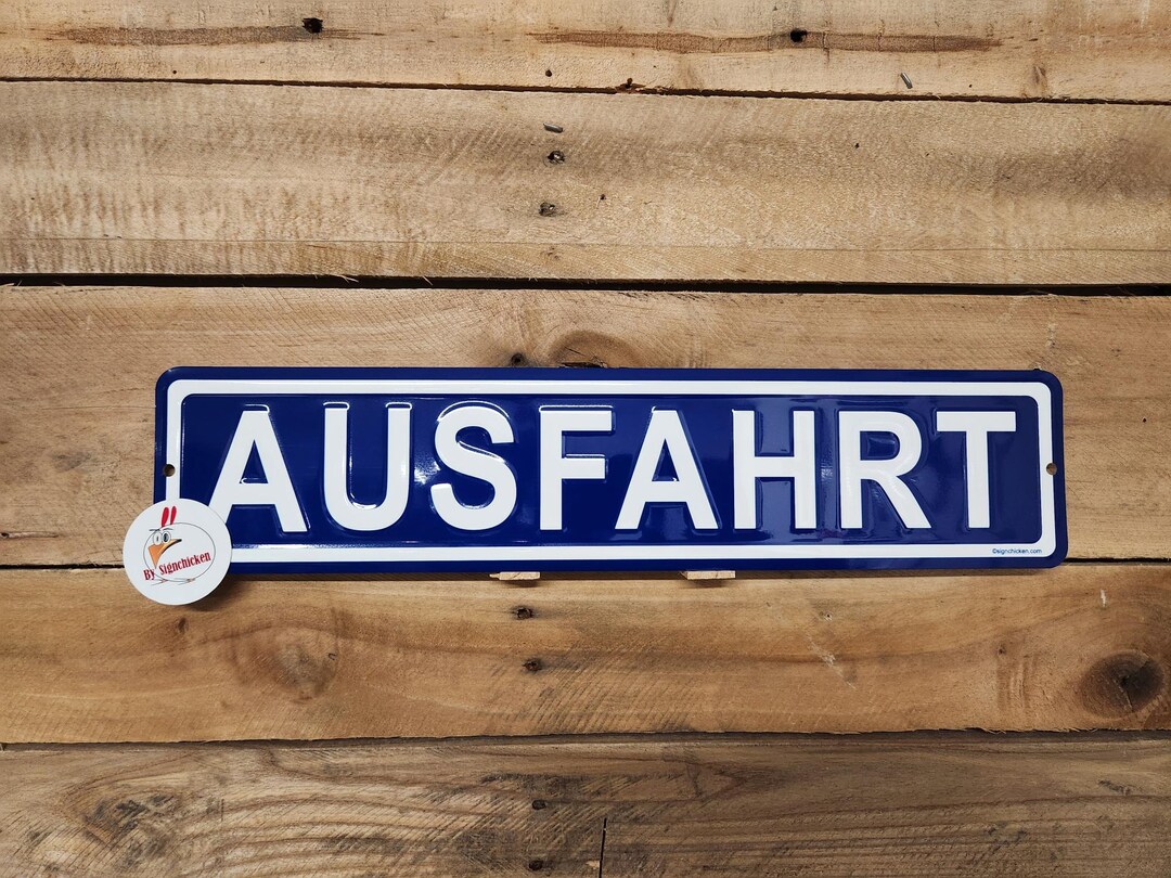 AUSFAHRT, German Street, Road Sign, Embossed - Etsy