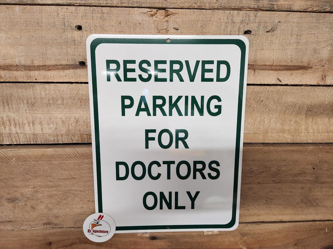 Parking for Doctors Only Sign - Doctor, Dr. Parking - Etsy