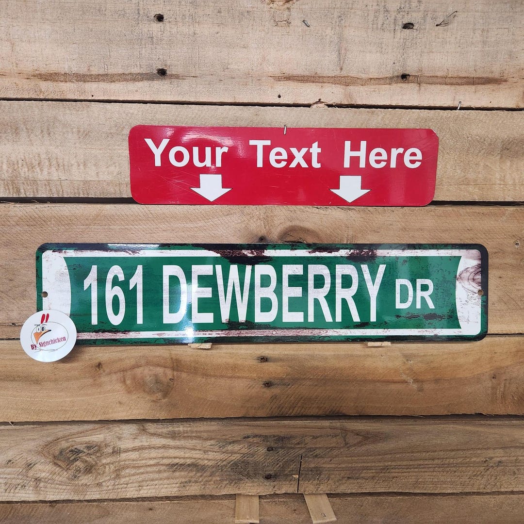 STREET SIGN, Rusty Looking, Full Border, Custom Personalized, All ...