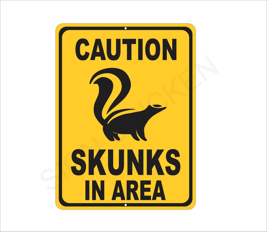 Skunk Warning Sign, Skunks, Beware - Etsy