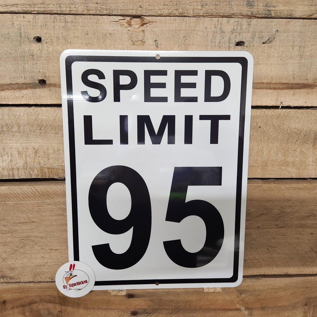 CUSTOM SPEED LIMIT Sign, Speed Limit Sign, Road Sign Replica, Man Cave ...