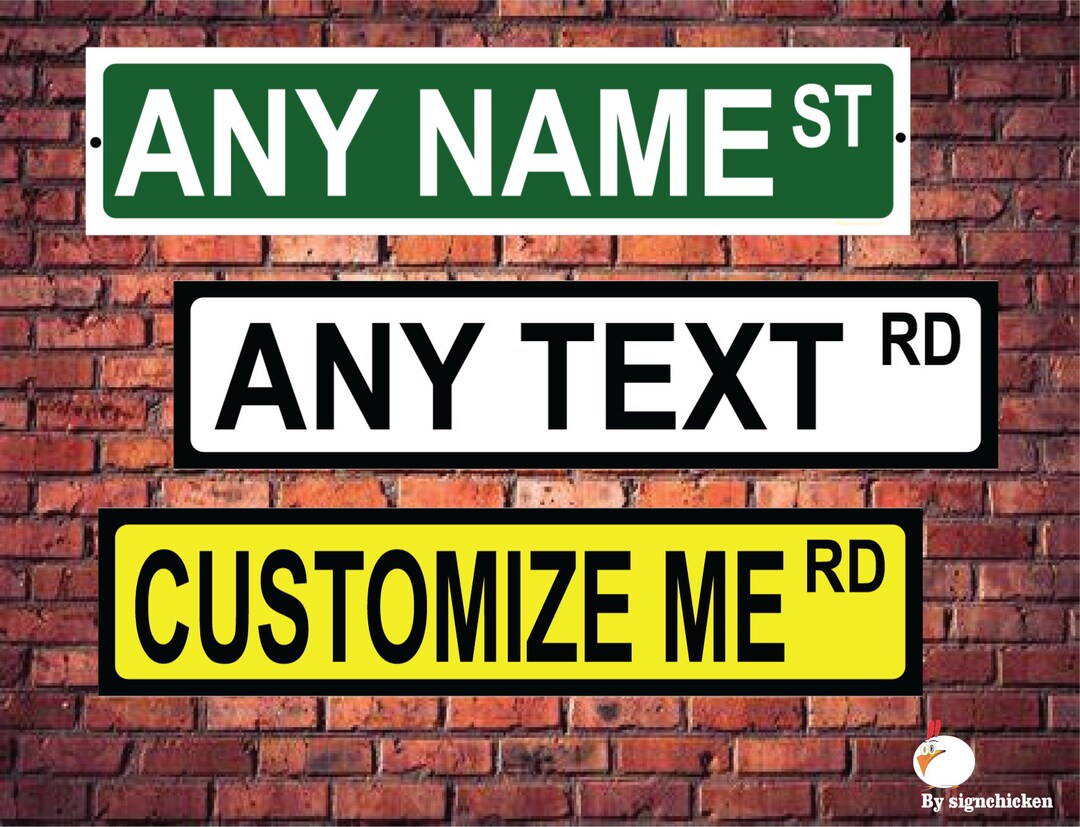 Full Border STREET SIGN, Custom Personalized, All Aluminum, Choose the ...